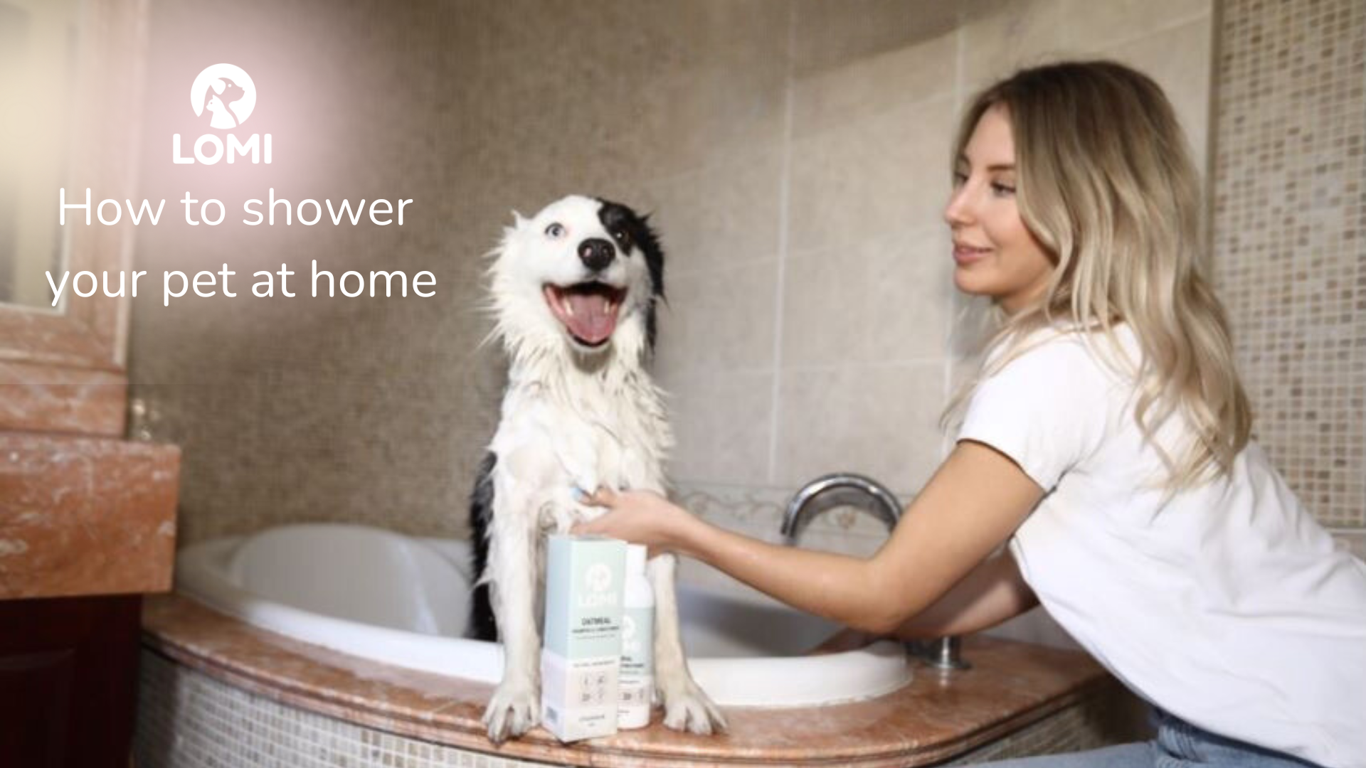 The ultimate guide to bathing your pet at home – LOMI Petcare
